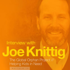 Global Orphan Project - The Real You